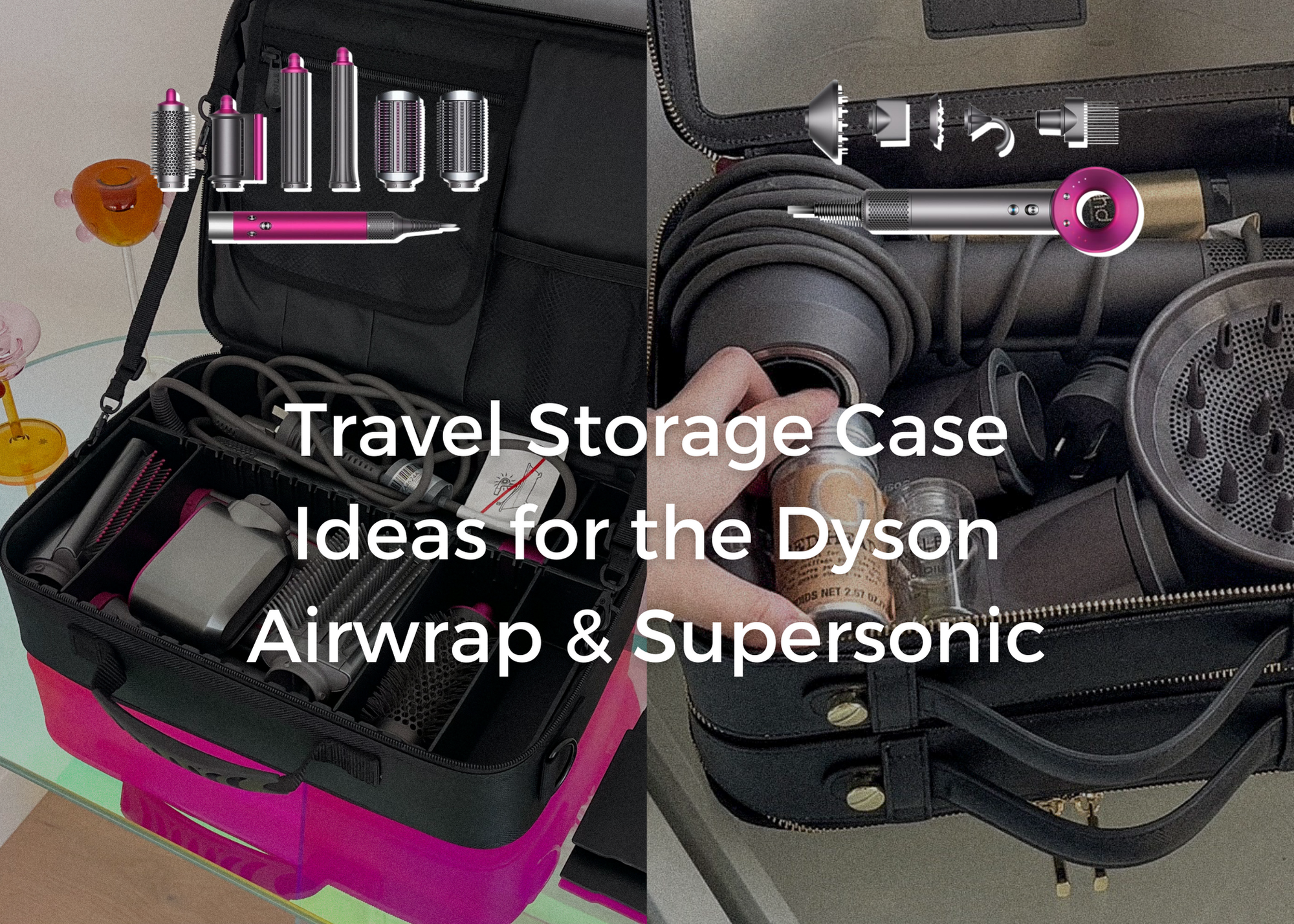Storage Travel Cases For Dyson Tools Airwrap and Supersonic Hairdryer - ETOILE